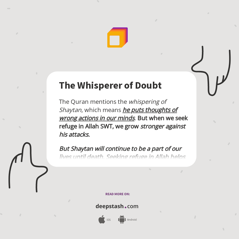The Whisperer of Doubt - Deepstash