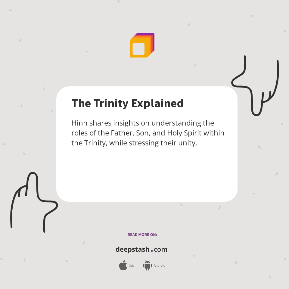 The Trinity Explained - Deepstash