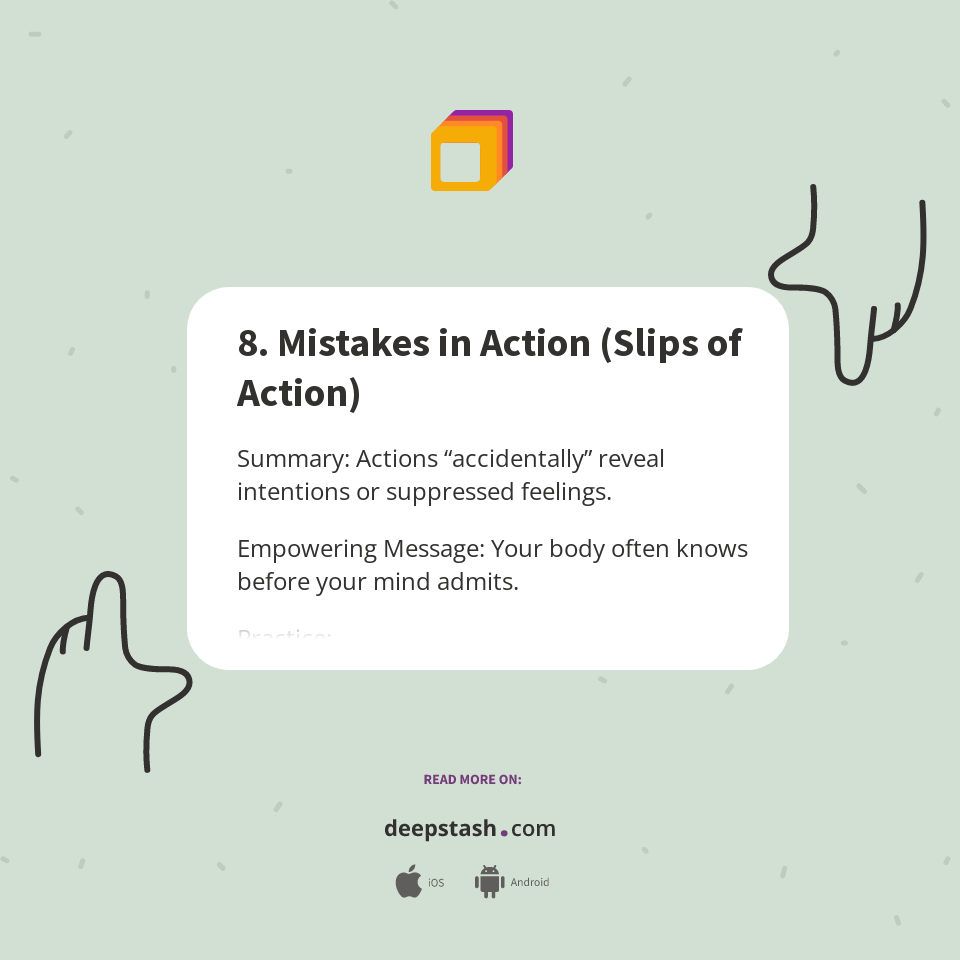 8. Mistakes in Action (Slips of Action) - Deepstash