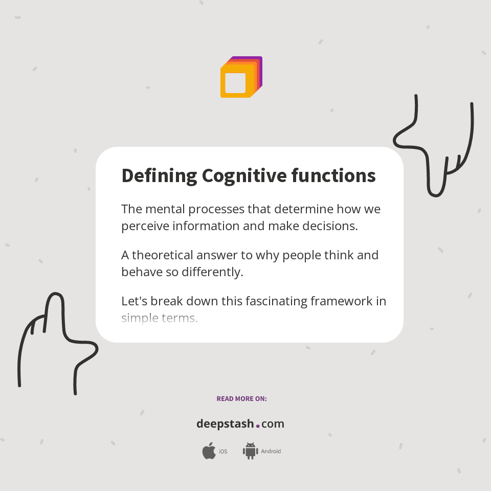 Defining Cognitive functions - Deepstash