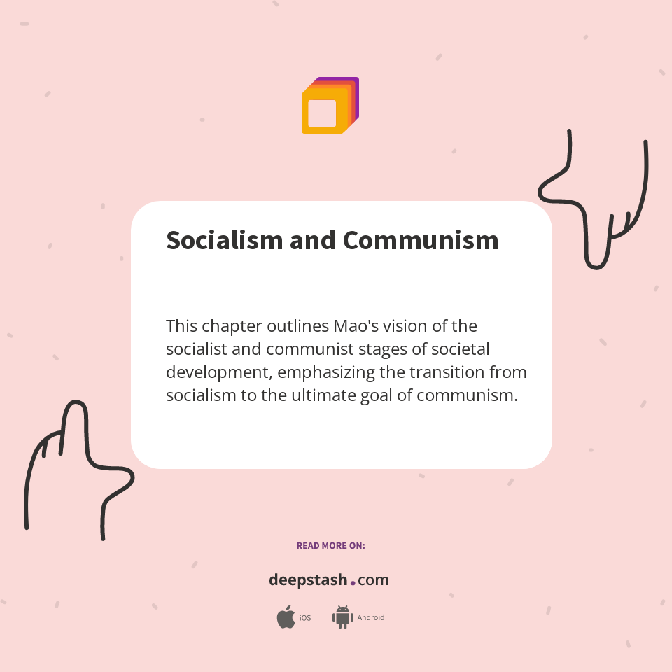 Socialism and Communism - Deepstash