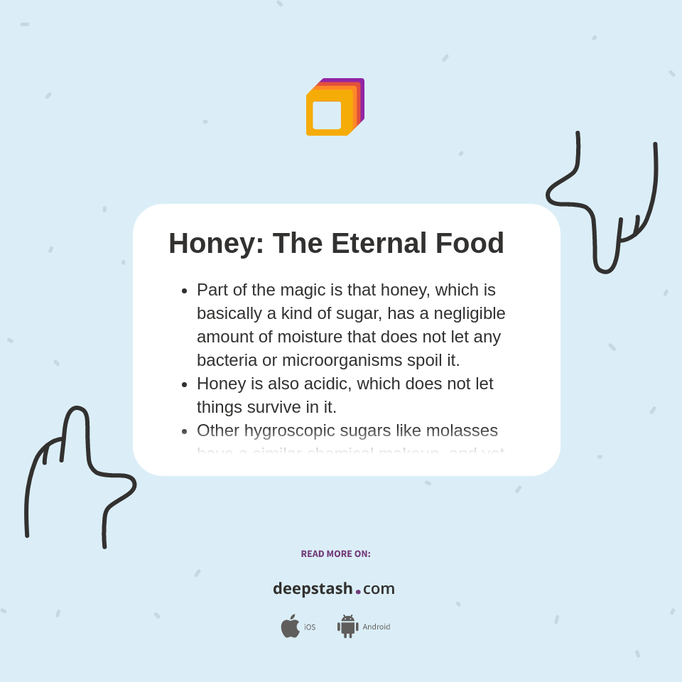 Honey: The Eternal Food - Deepstash