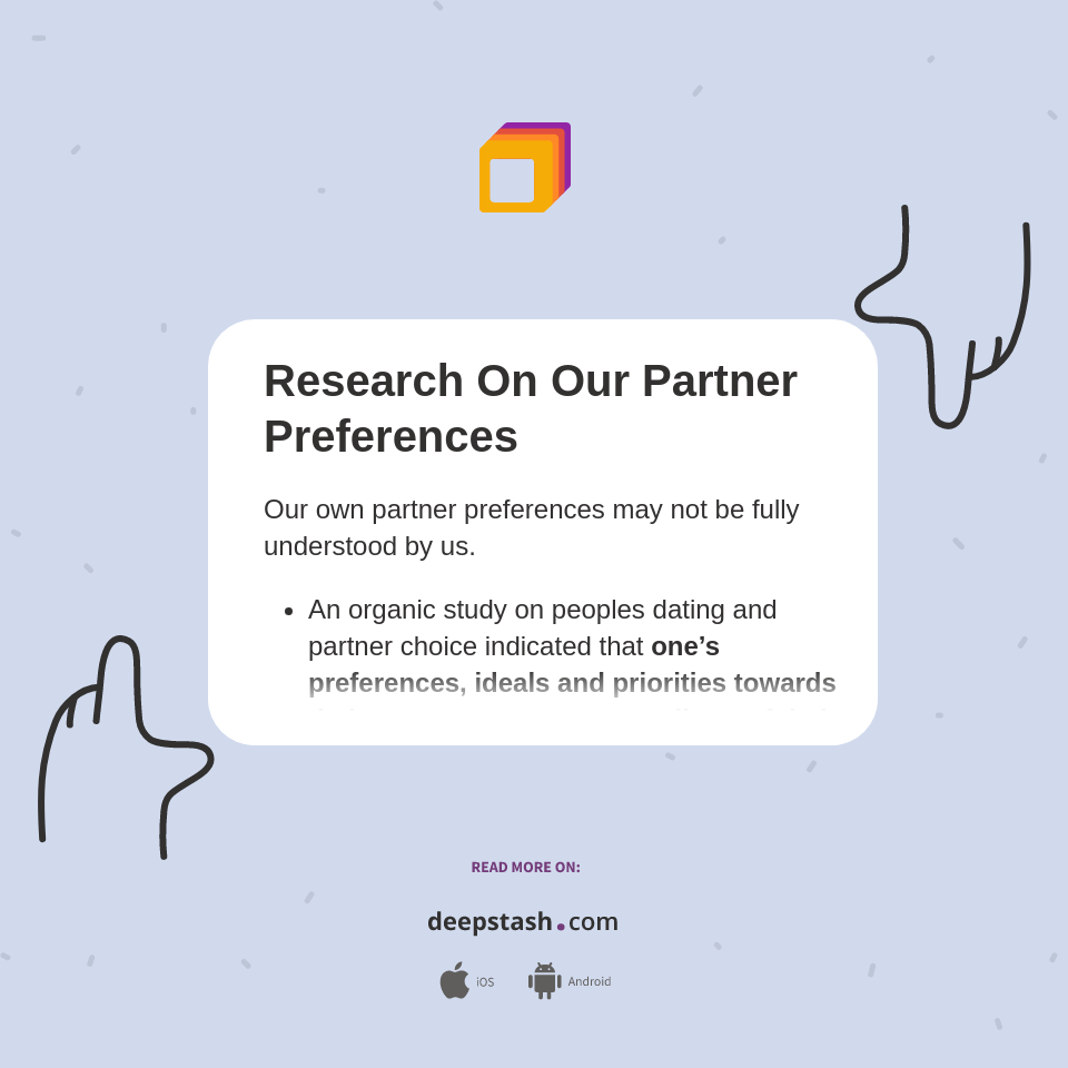 Research On Our Partner Preferences - Deepstash