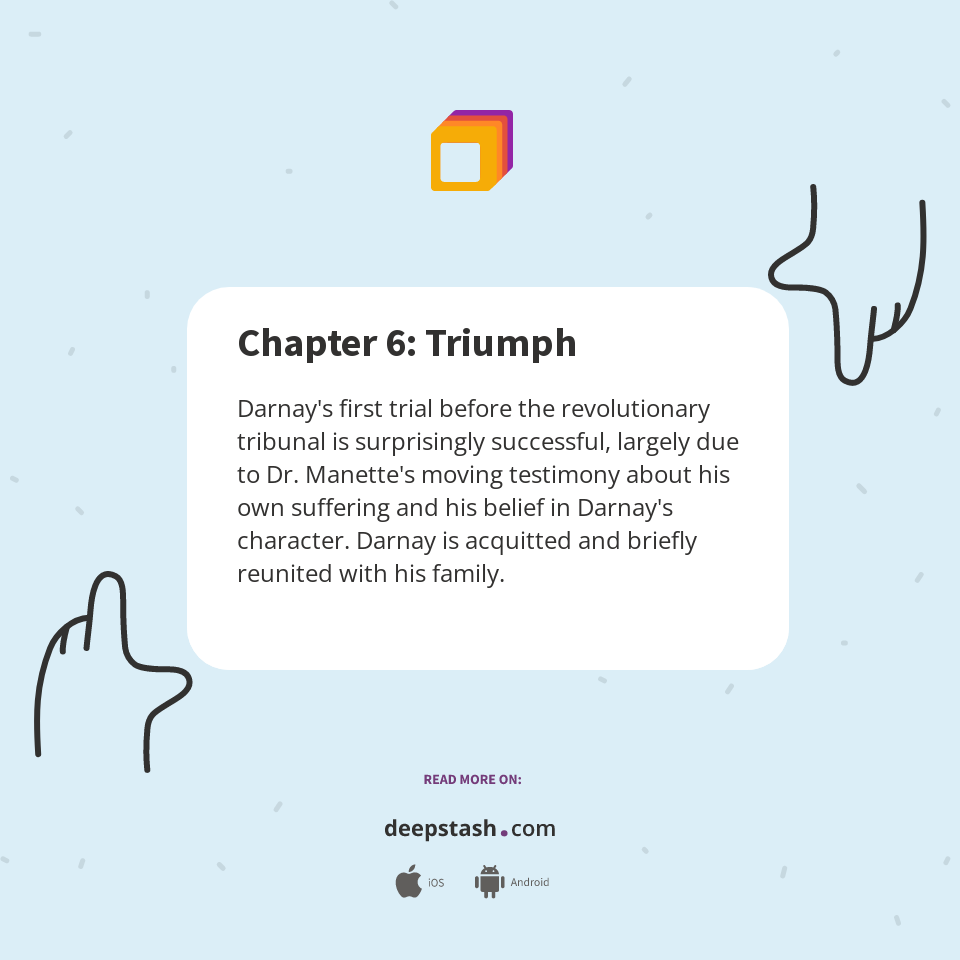 Chapter 6: Triumph - Deepstash