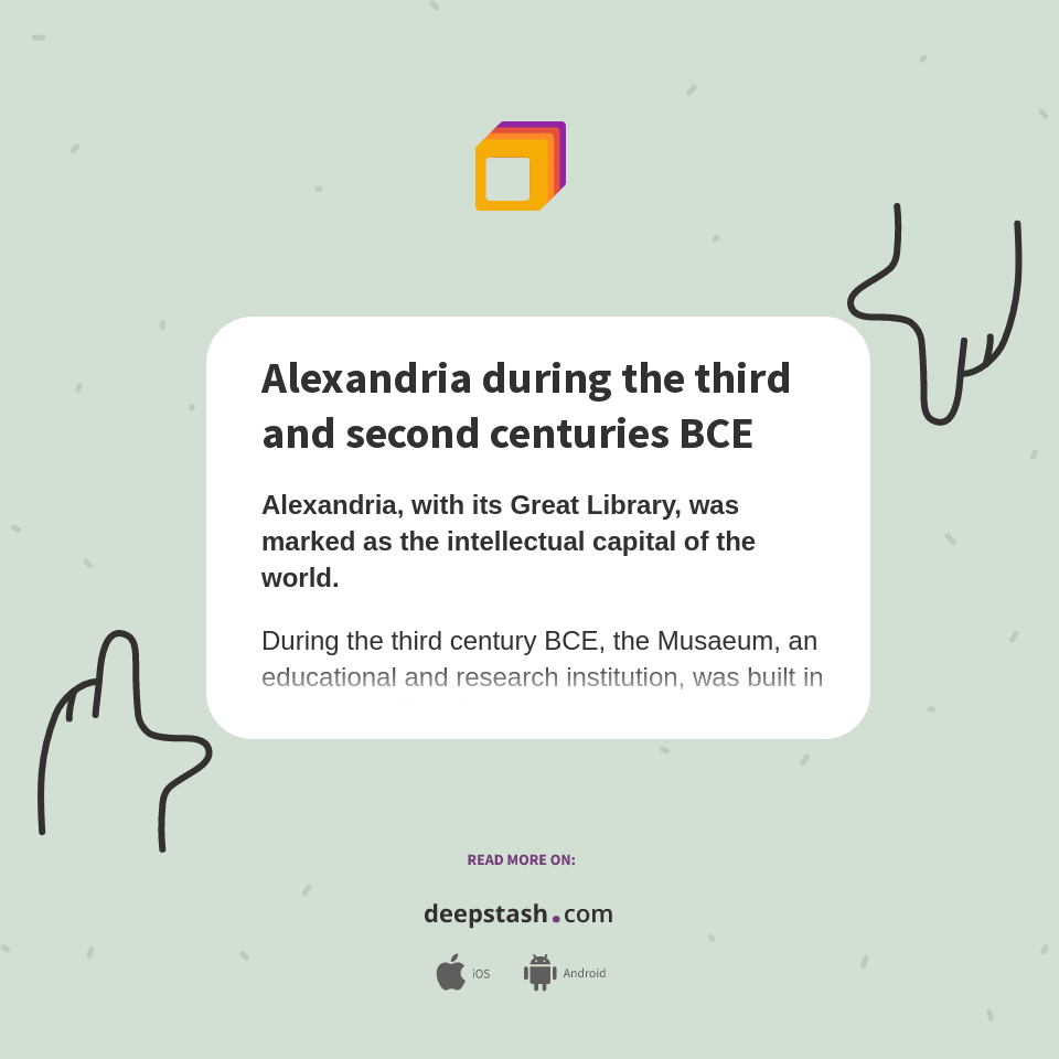 Alexandria during the third and second centuries BCE - Deepstash