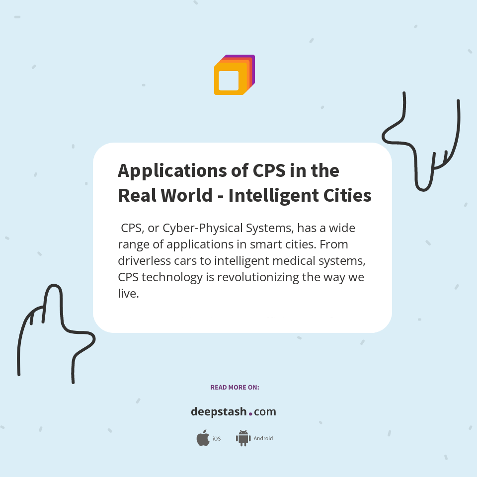 Applications of CPS in the Real World - Intelligent Cities - Deepstash