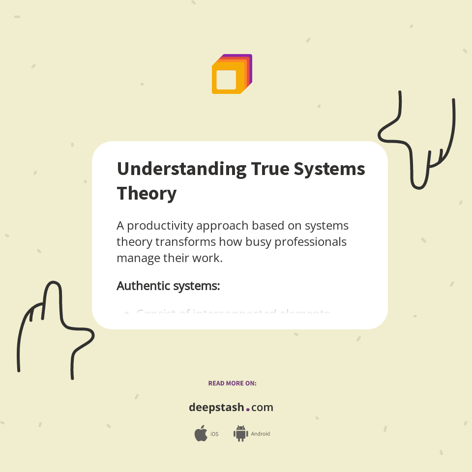Understanding True Systems Theory - Deepstash
