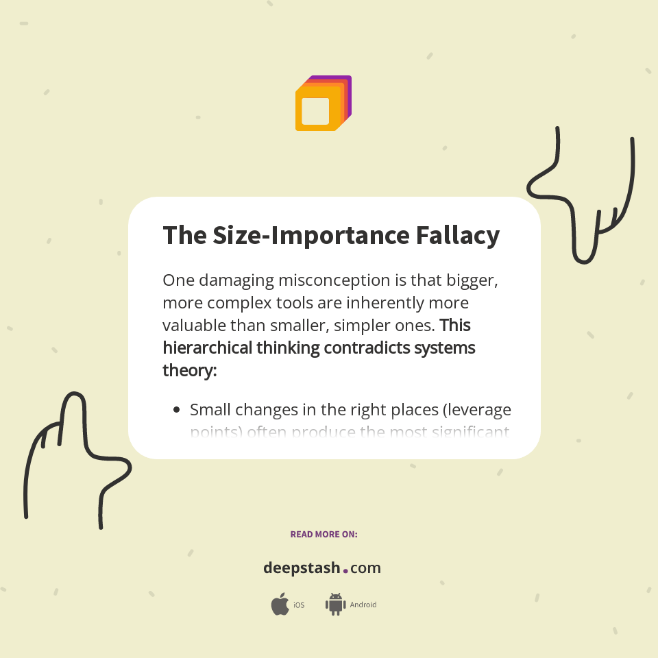 The Size-Importance Fallacy - Deepstash