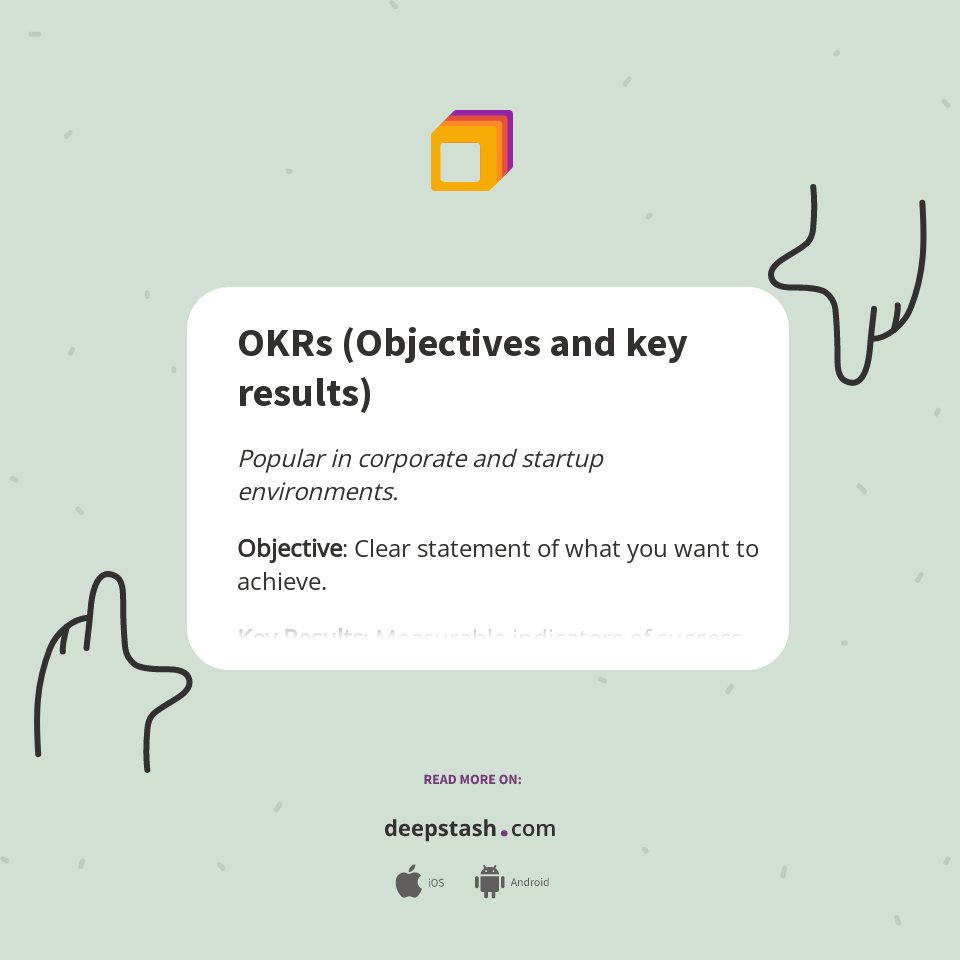 OKRs (Objectives and key results) - Deepstash