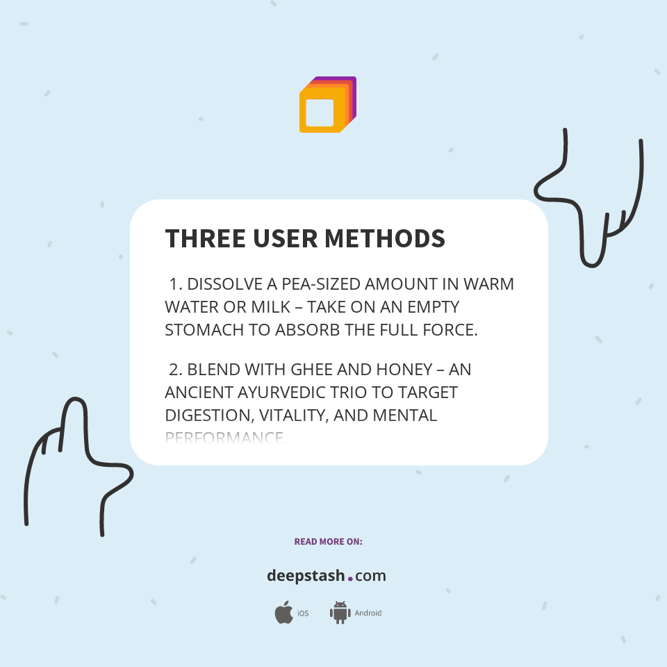 THREE USER METHODS - Deepstash