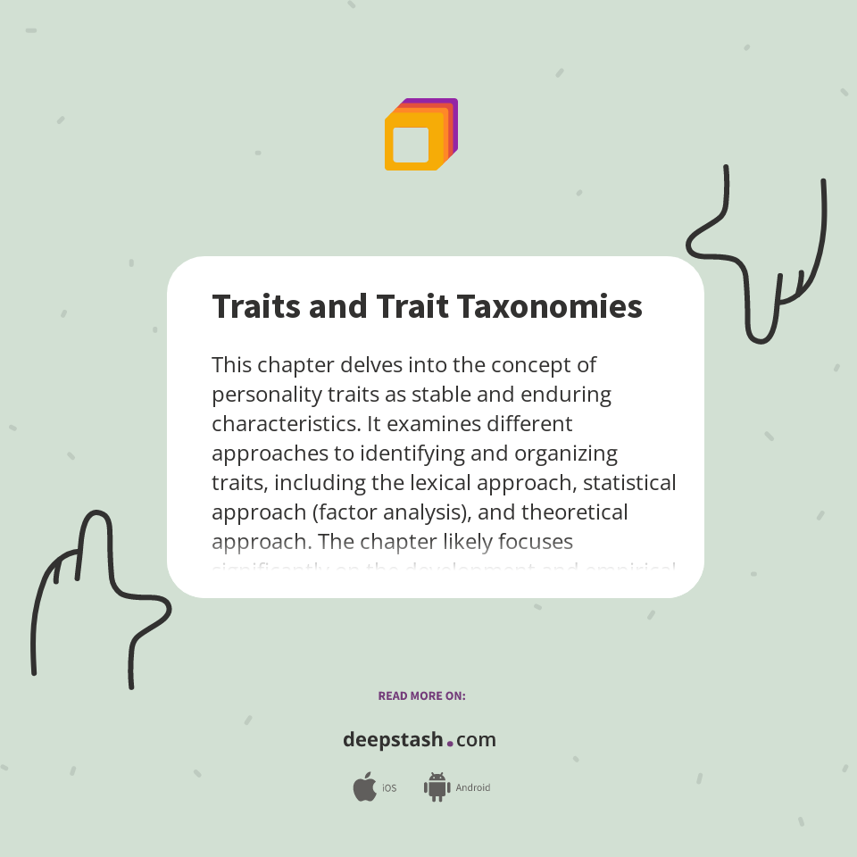 Traits and Trait Taxonomies - Deepstash