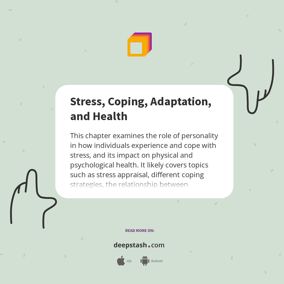 Stress, Coping, Adaptation, and Health - Deepstash