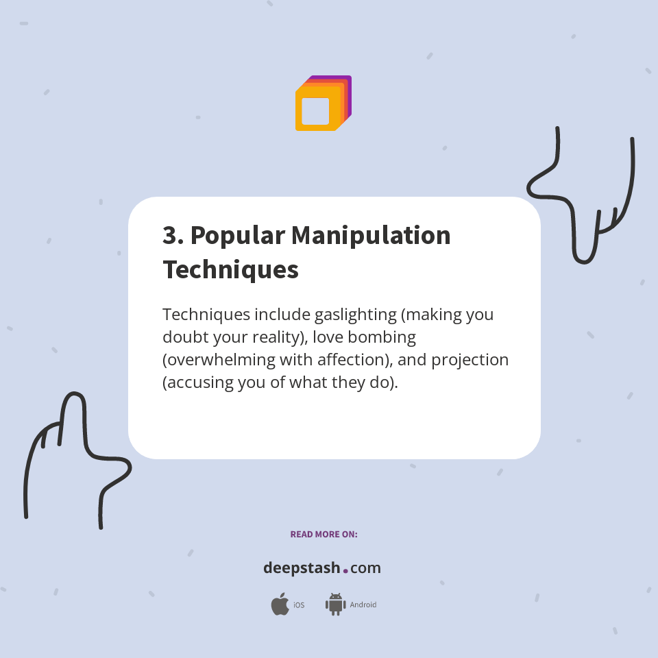 3. Popular Manipulation Techniques - Deepstash
