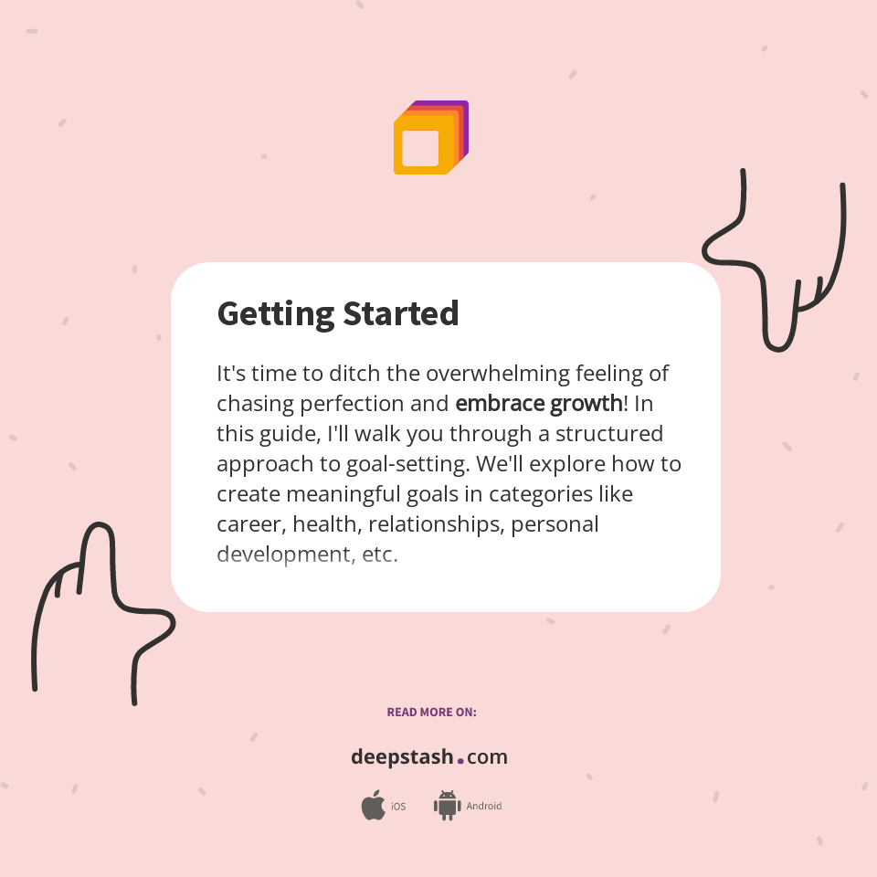 Getting Started - Deepstash