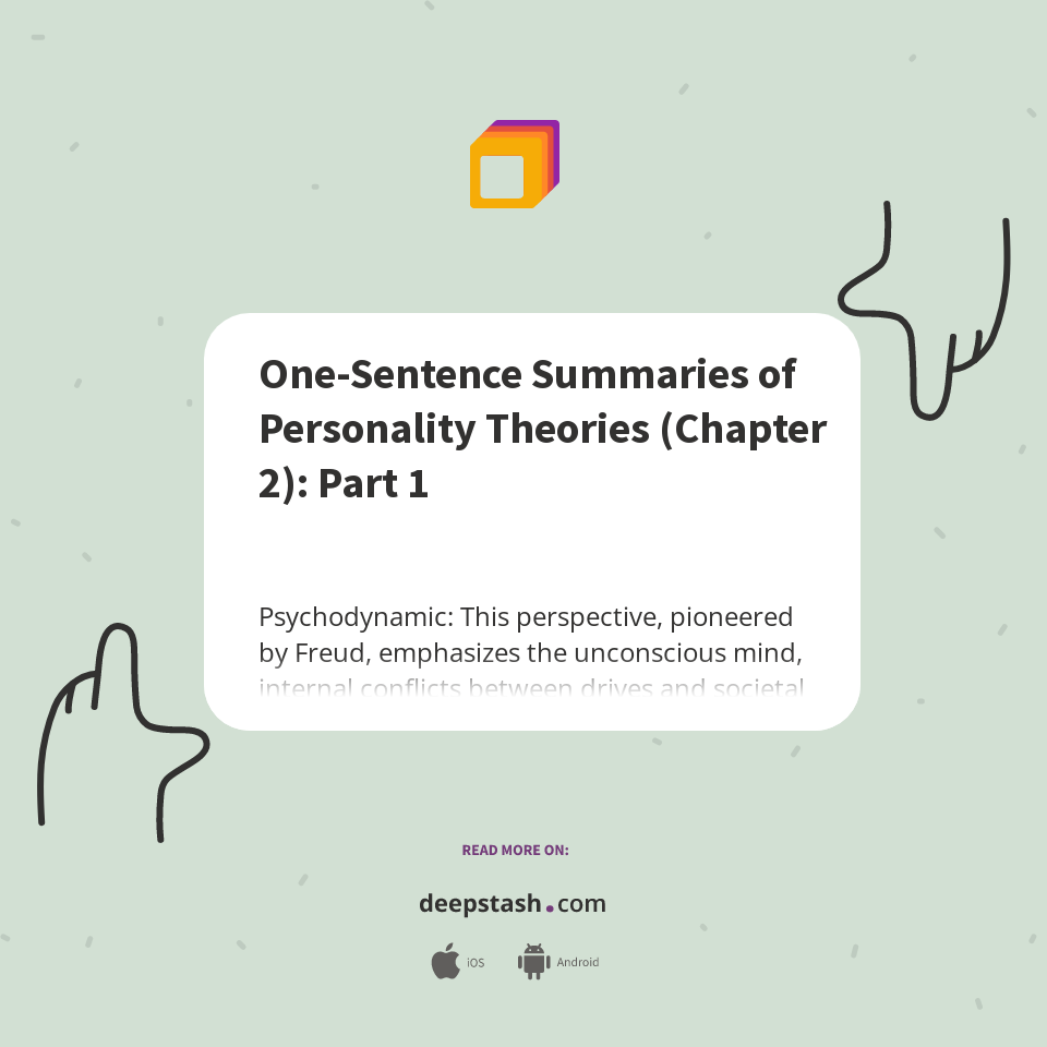 One-Sentence Summaries of Personality Theories (Chapter 2): Part 1 ...