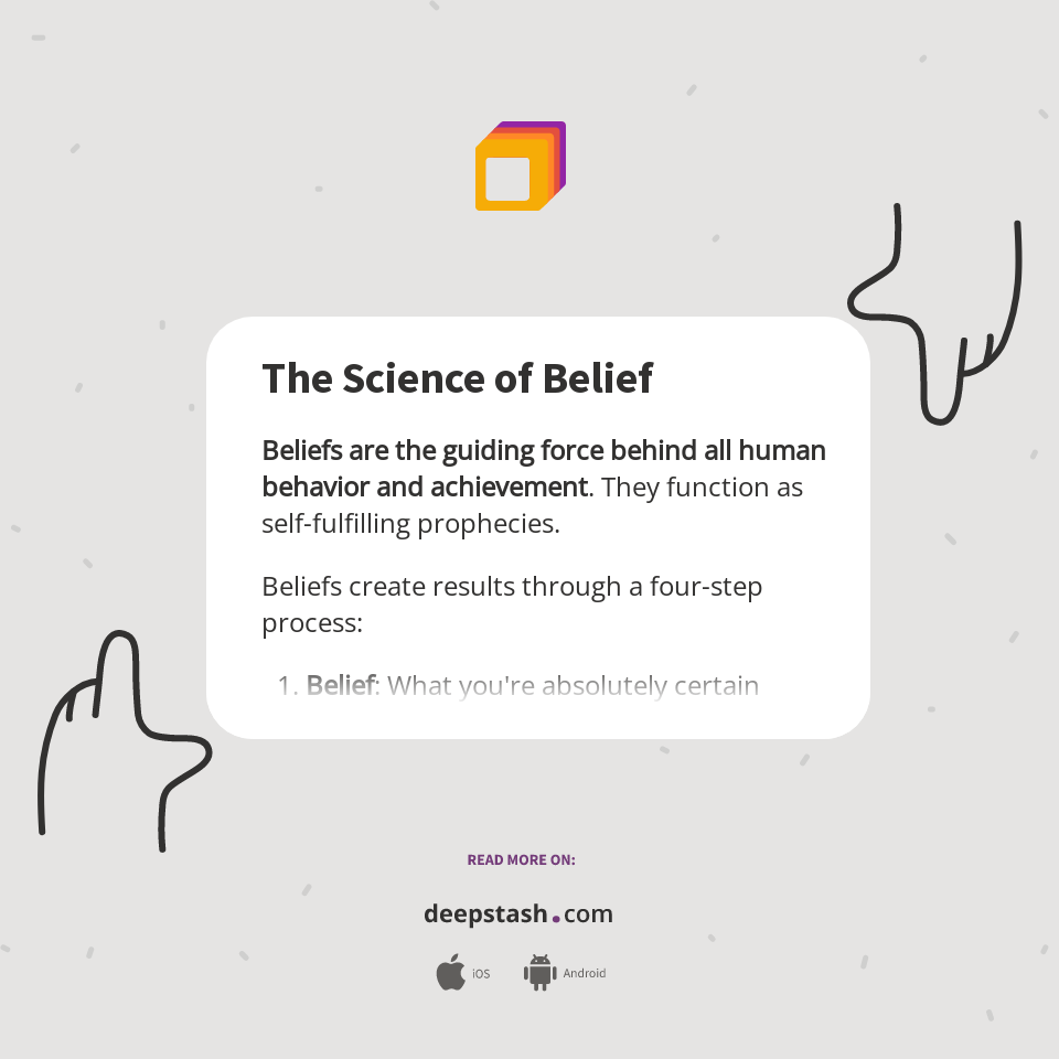 The Science of Belief - Deepstash