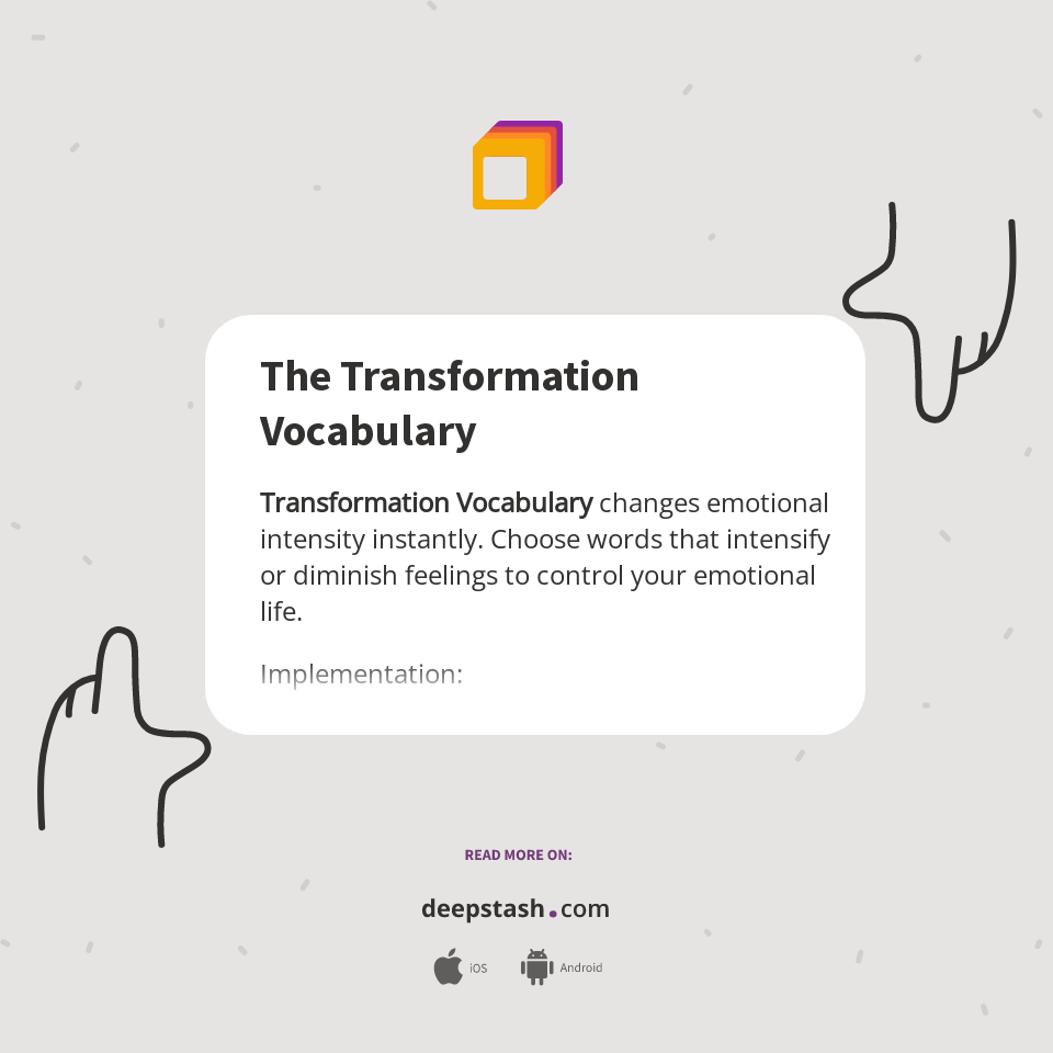 The Transformation Vocabulary - Deepstash
