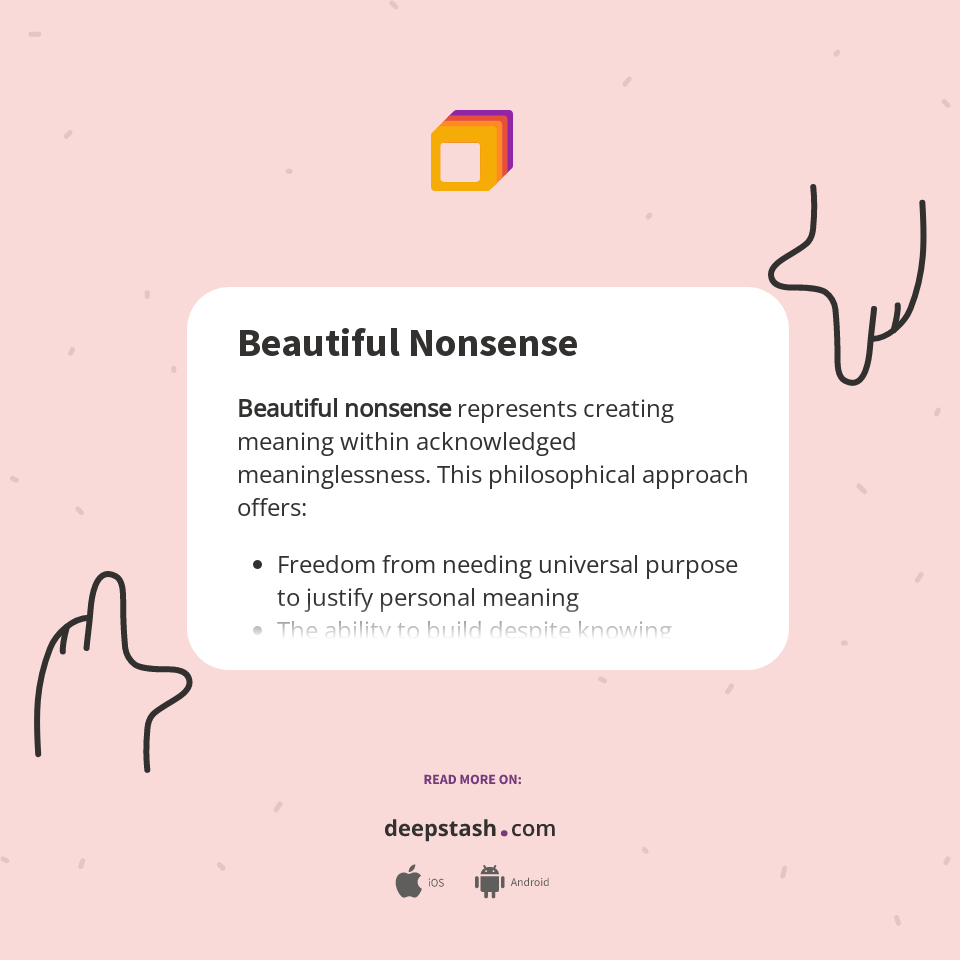 Beautiful Nonsense - Deepstash