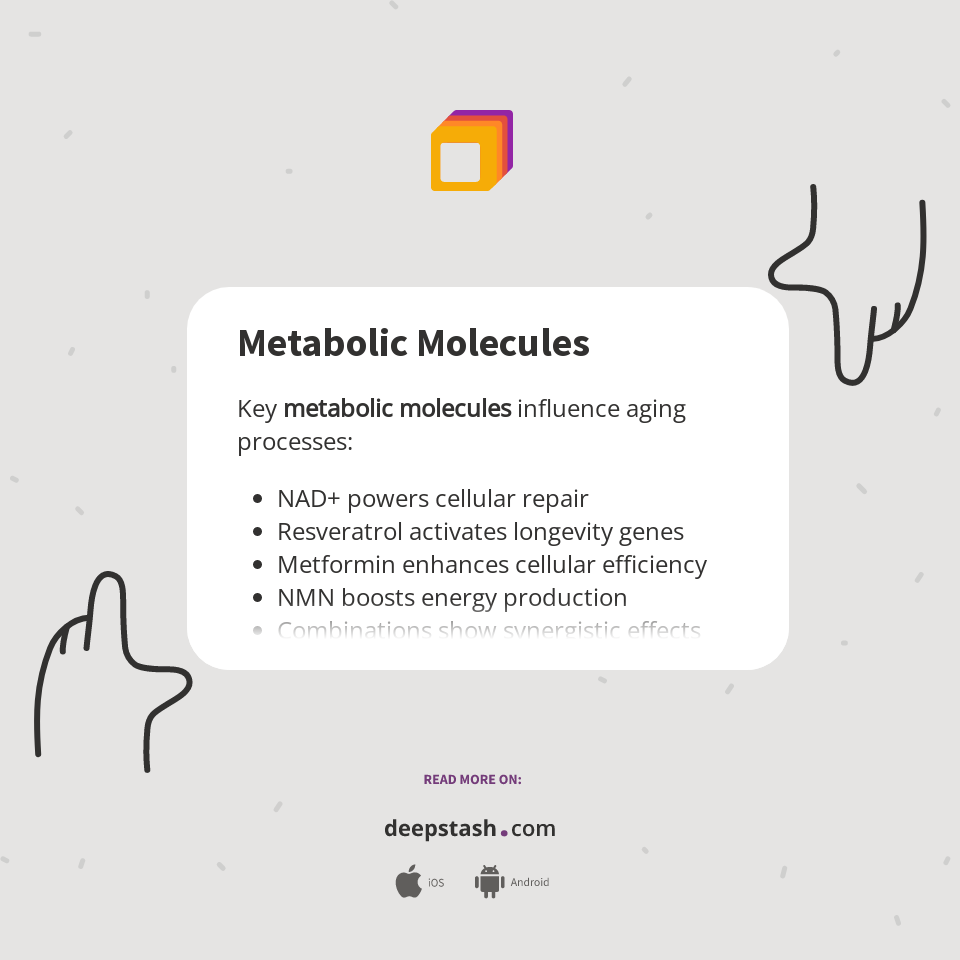 Metabolic Molecules - Deepstash