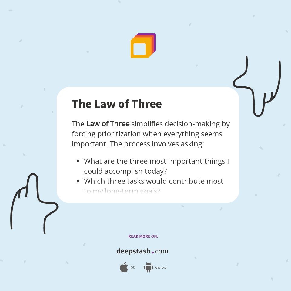 The Law of Three - Deepstash