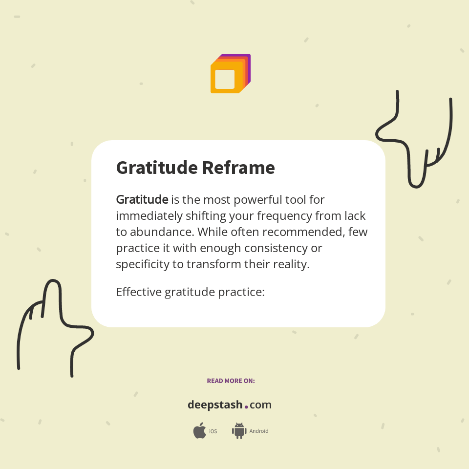 Gratitude Reframe - Deepstash