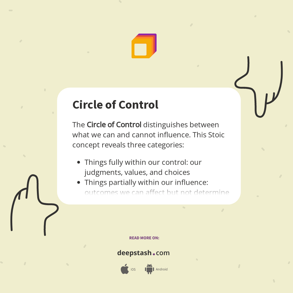 Circle of Control - Deepstash
