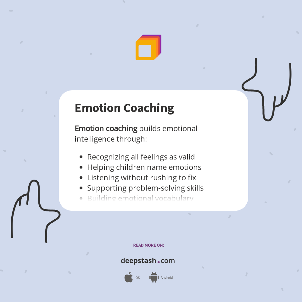Emotion Coaching - Deepstash