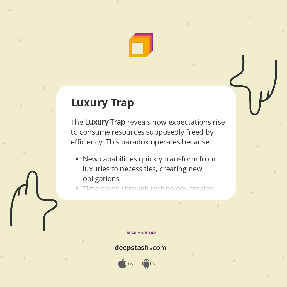 Luxury Trap - Deepstash