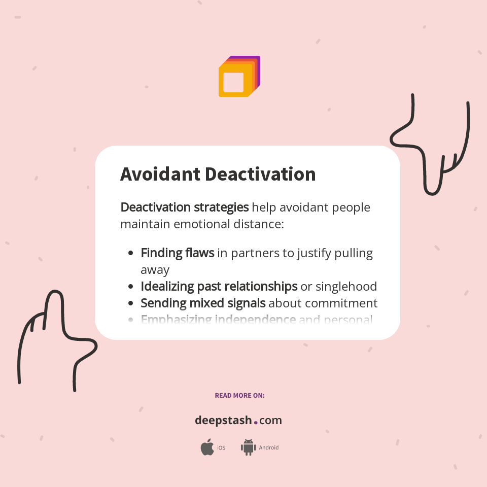 Avoidant Deactivation - Deepstash