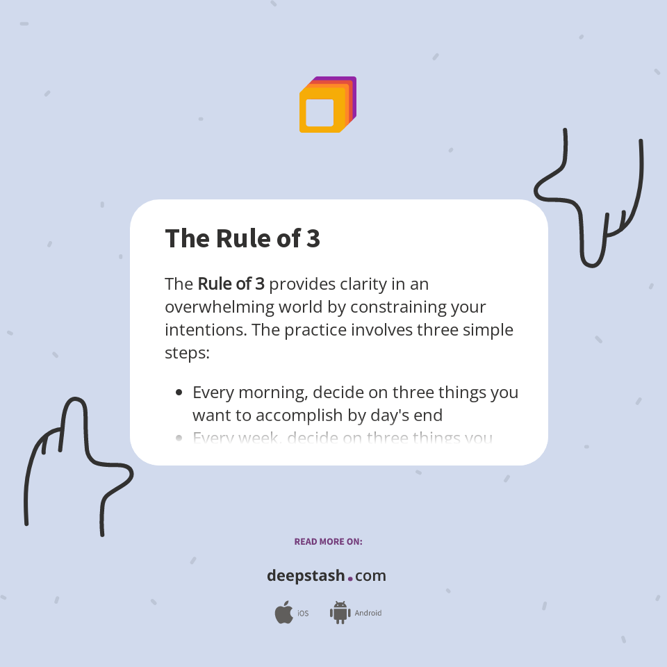 The Rule of 3 - Deepstash