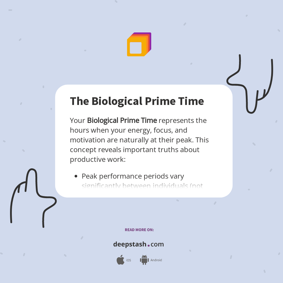 The Biological Prime Time - Deepstash