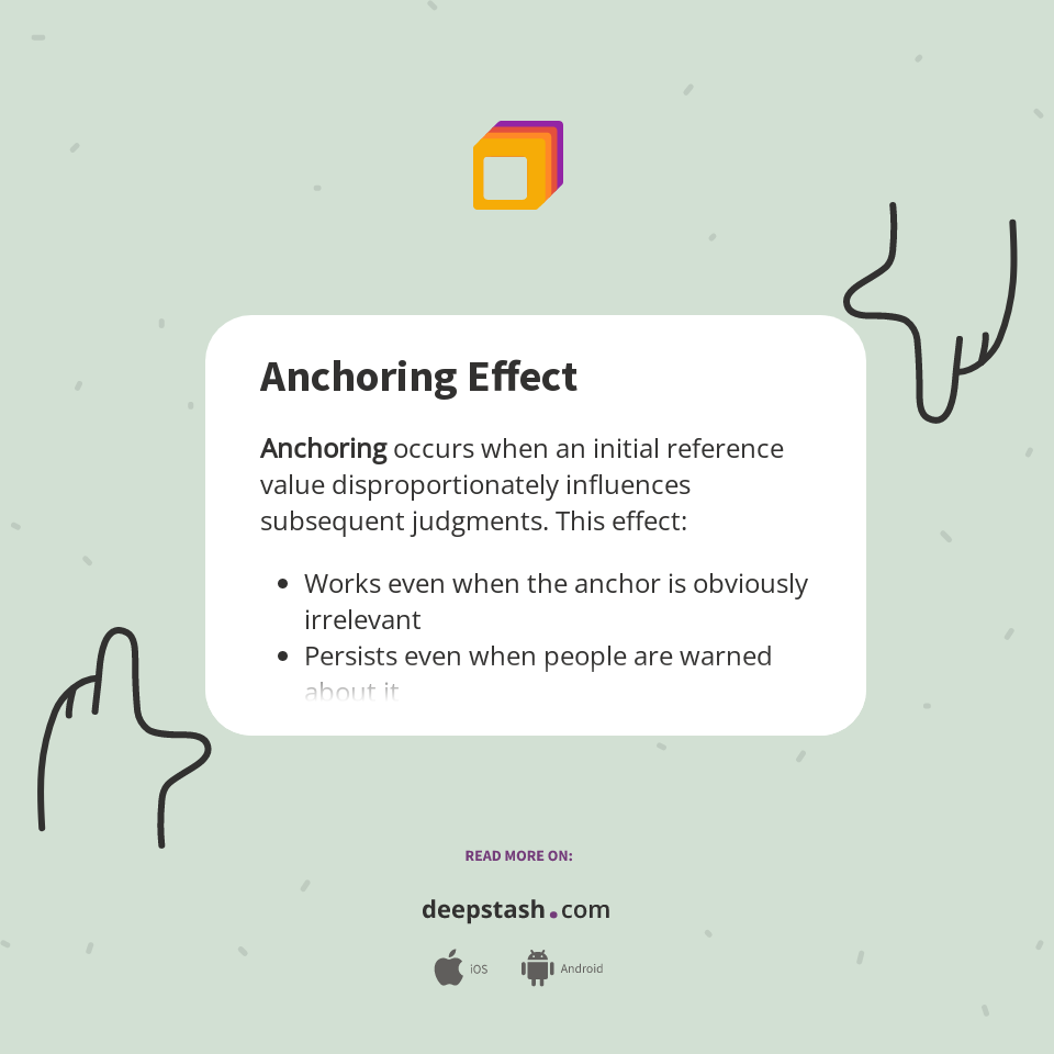 Anchoring Effect - Deepstash