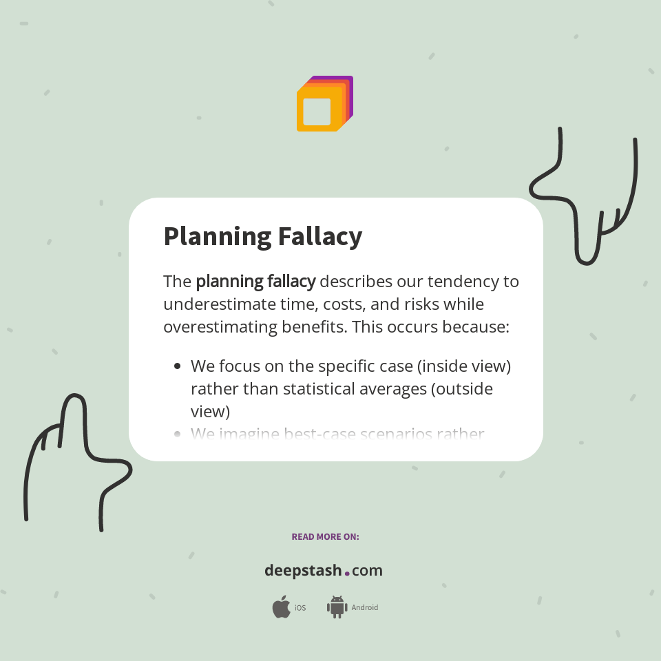 Planning Fallacy - Deepstash