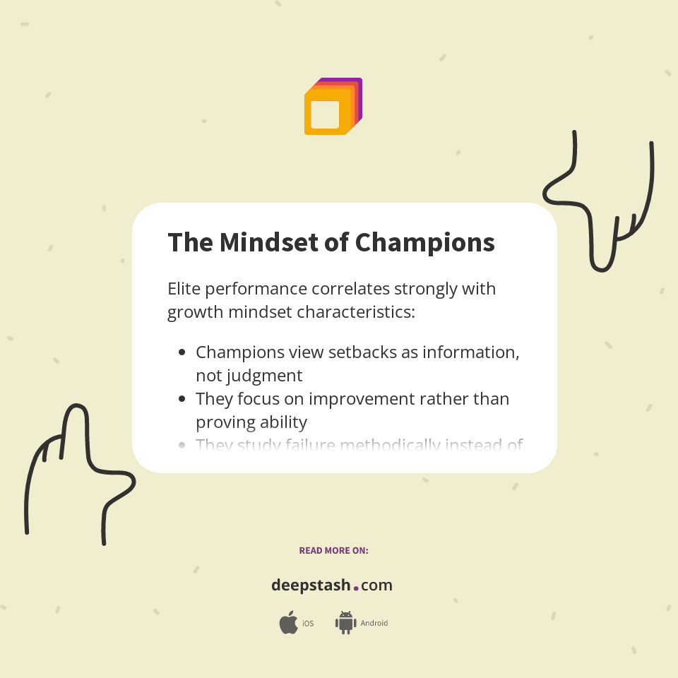 The Mindset of Champions - Deepstash
