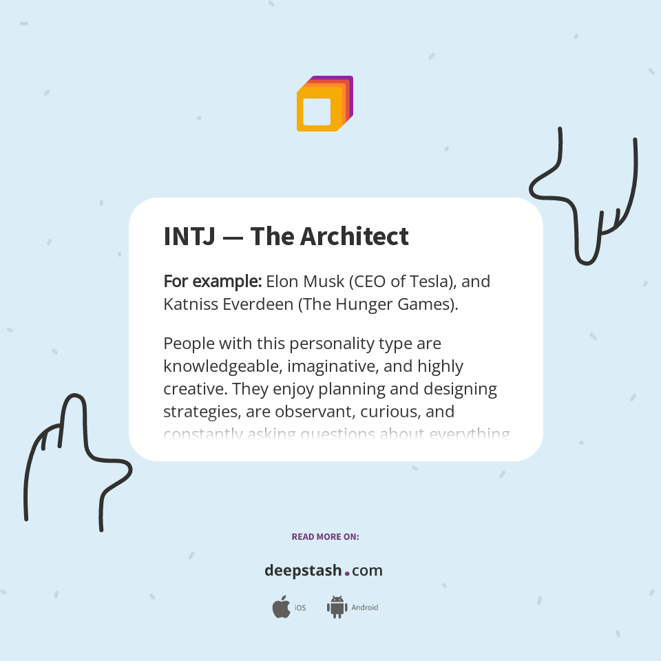INTJ — The Architect - Deepstash