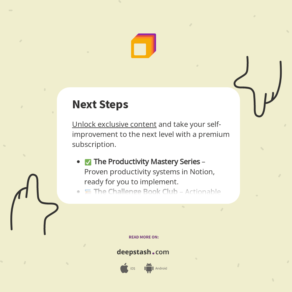 Next Steps - Deepstash