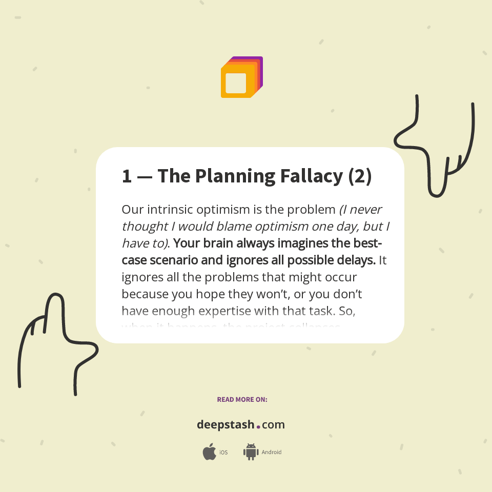 1 — The Planning Fallacy (2) - Deepstash