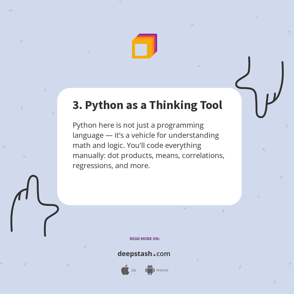 3. Python as a Thinking Tool - Deepstash