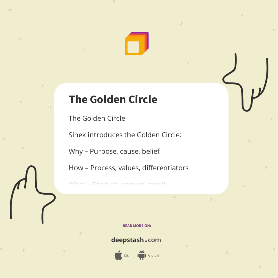 The Golden Circle - Deepstash