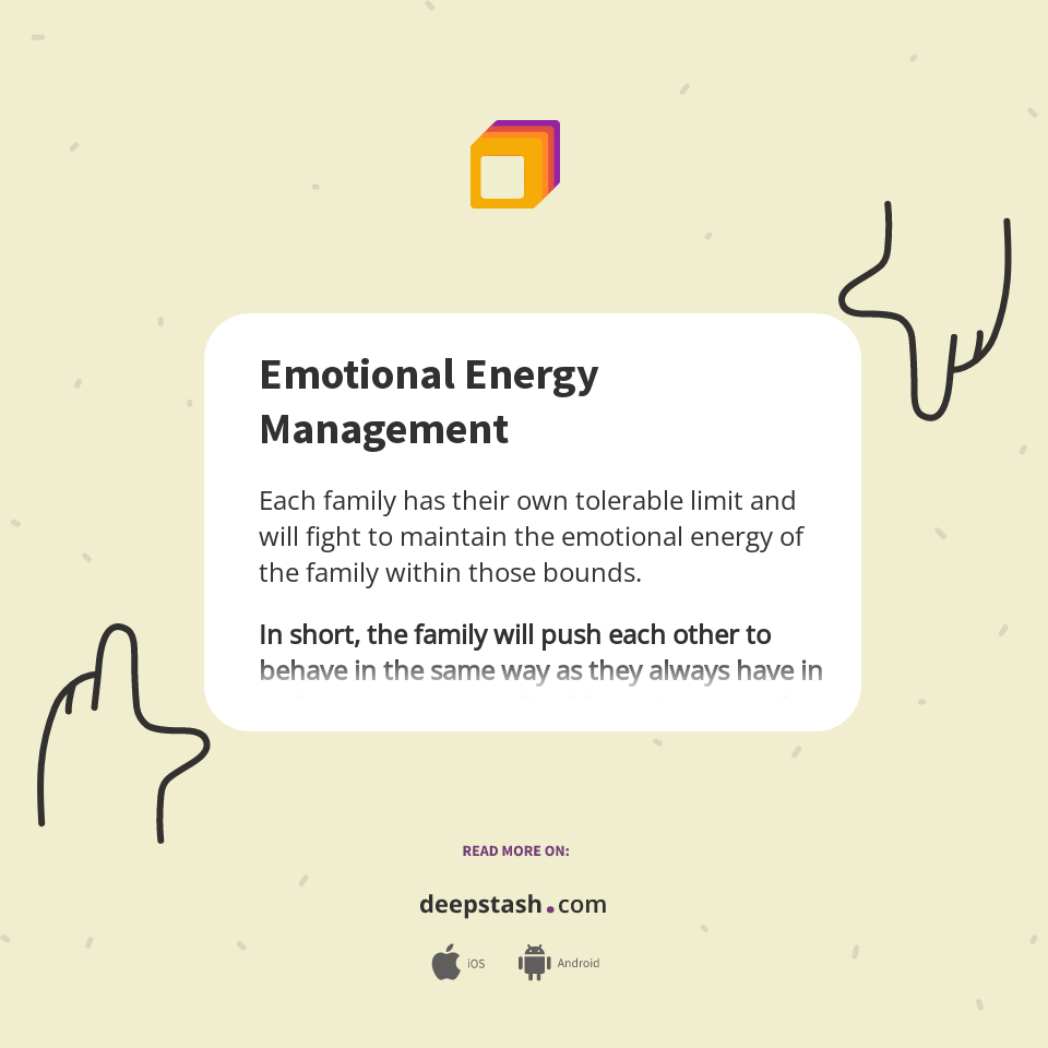 Emotional Energy Management - Deepstash