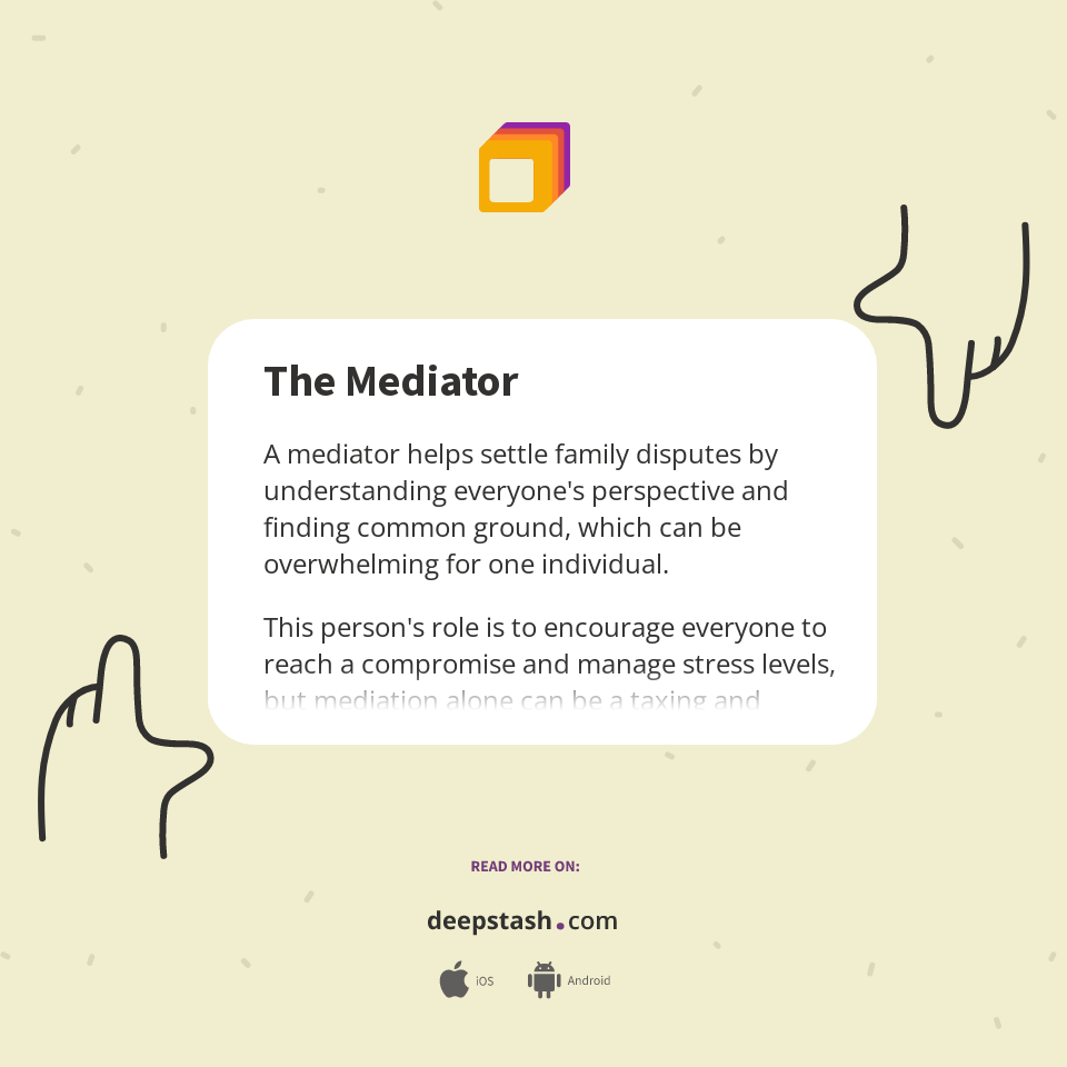 The Mediator - Deepstash