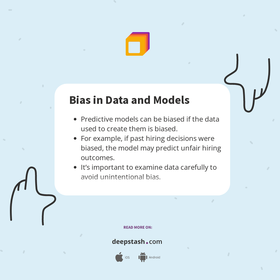 Bias in Data and Models - Deepstash