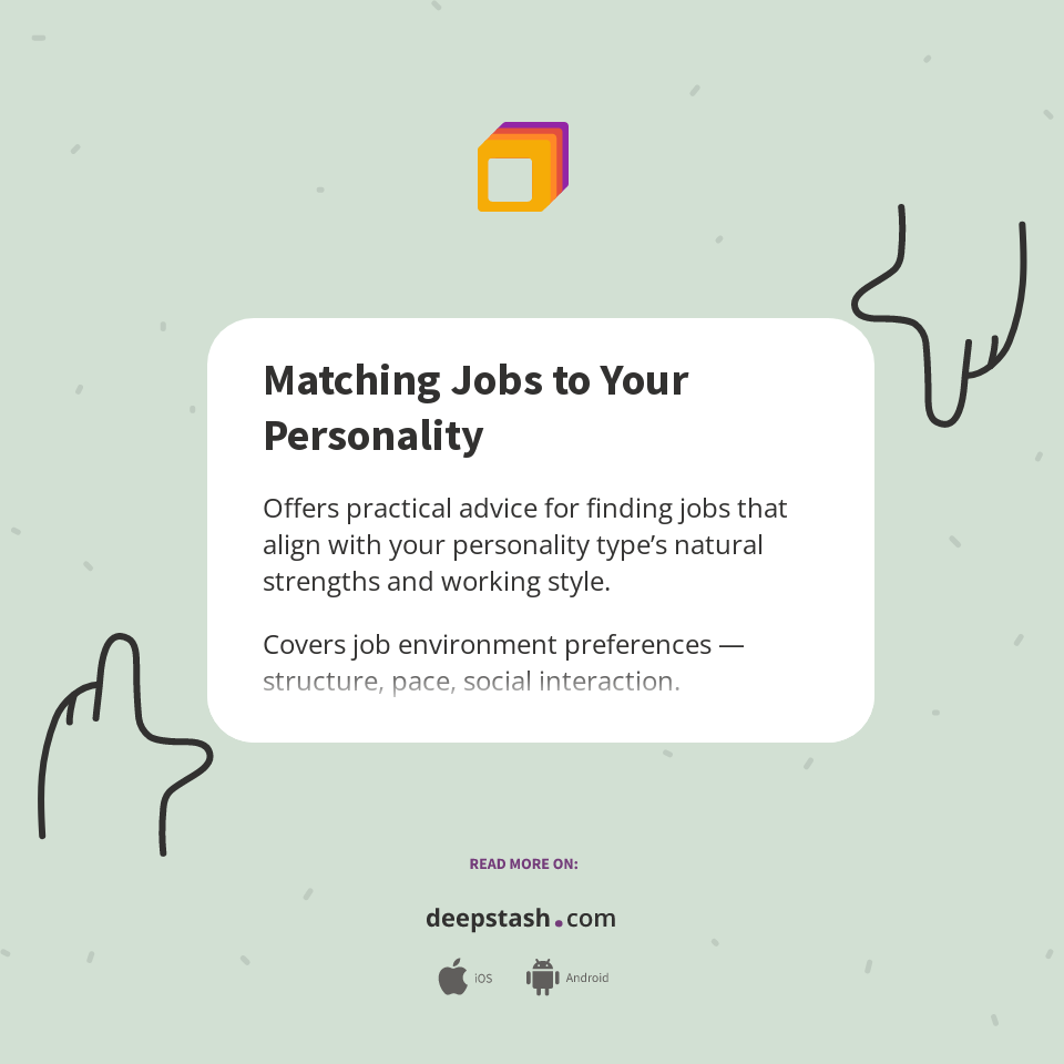 Matching Jobs to Your Personality - Deepstash
