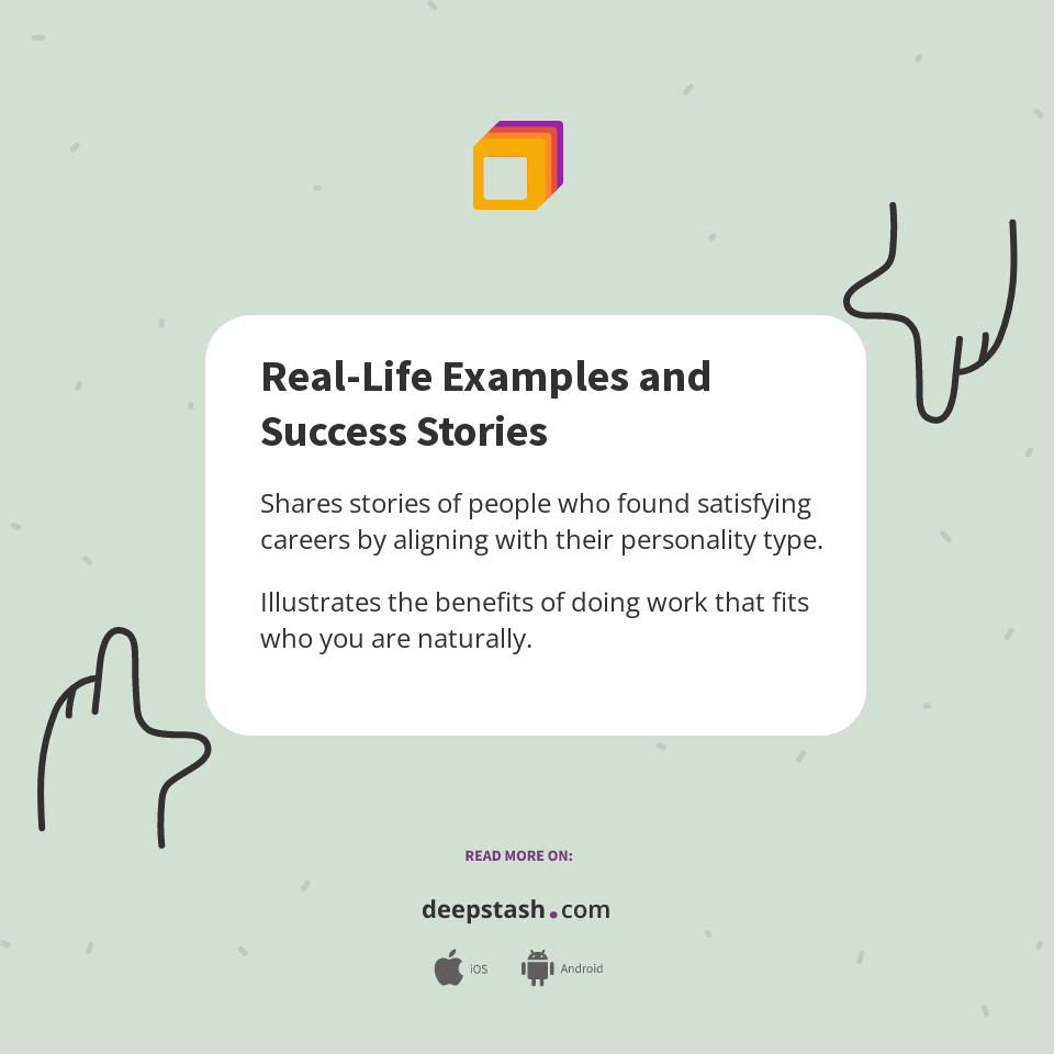 Real-Life Examples and Success Stories - Deepstash