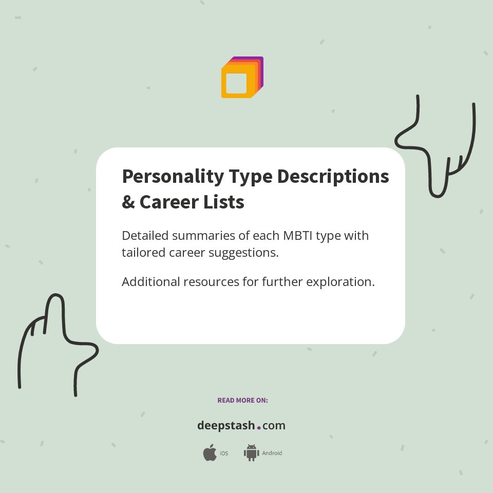 Personality Type Descriptions & Career Lists - Deepstash