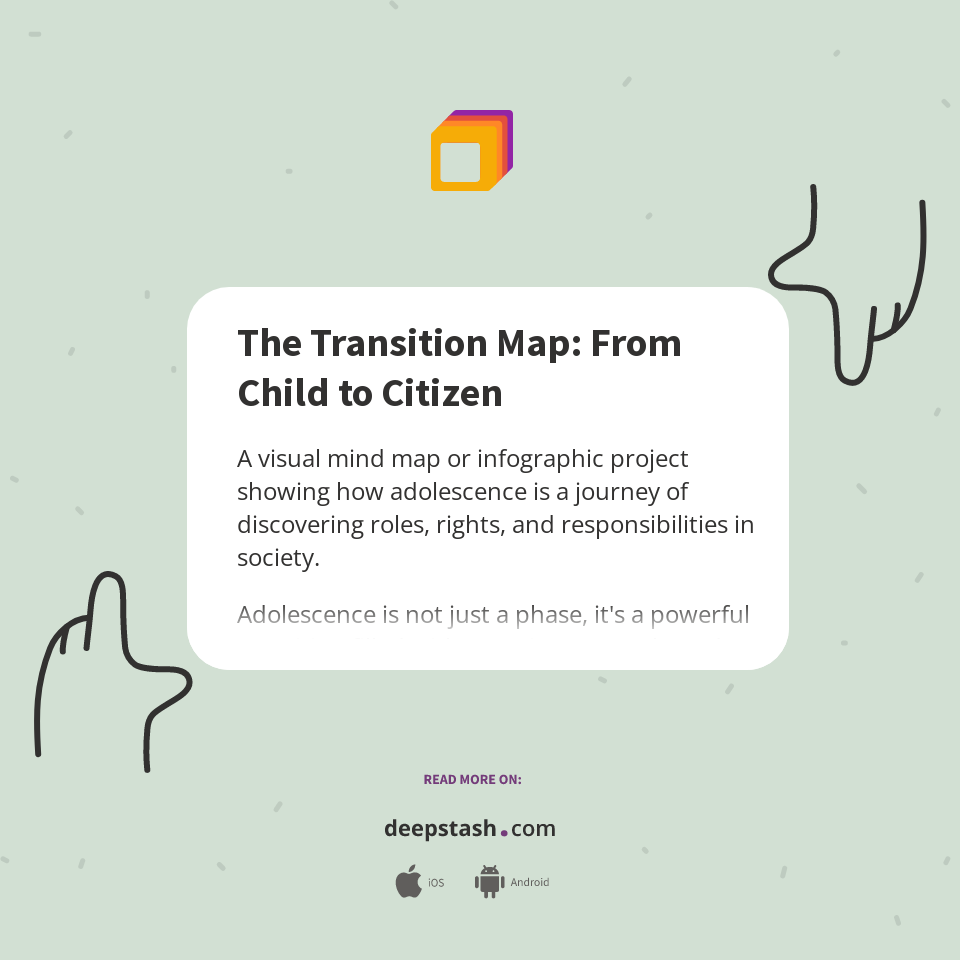 The Transition Map: From Child to Citizen - Deepstash
