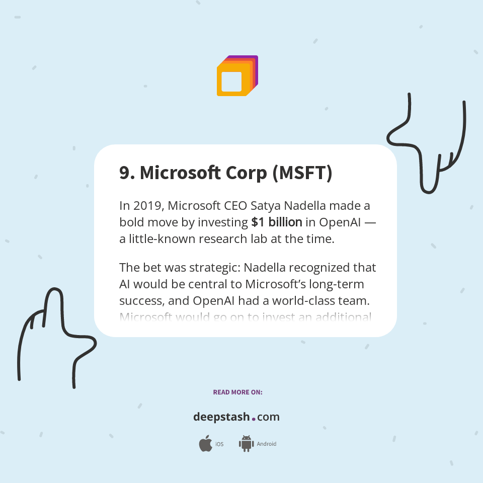 9. Microsoft Corp (MSFT) - Deepstash