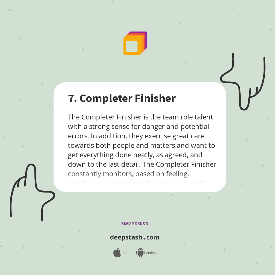 7. Completer Finisher - Deepstash