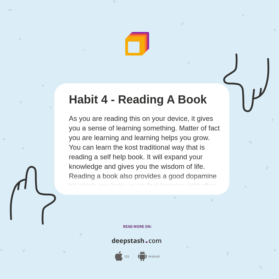 Habit 4 - Reading A Book - Deepstash