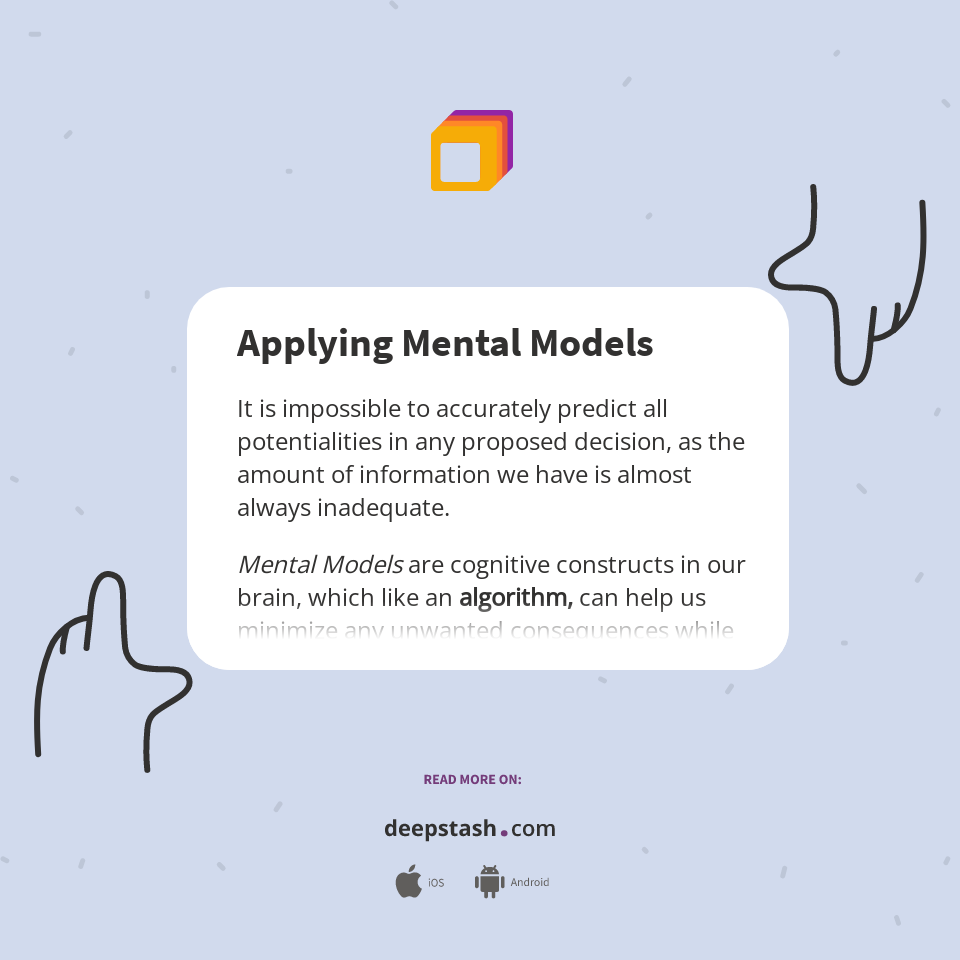 Applying Mental Models - Deepstash